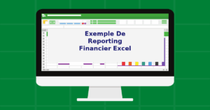 Exemple de reporting financier Excel - France Excel